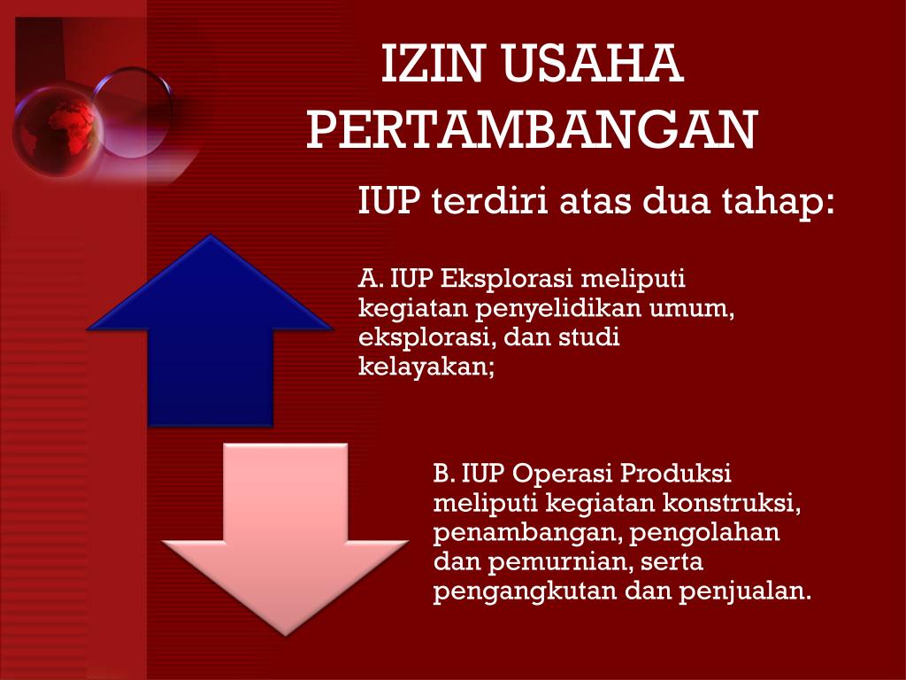 TRAINING PROSEDUR PEMBERIAN IZIN USAHA PERTAMBANGAN IUP OPERASI ...
