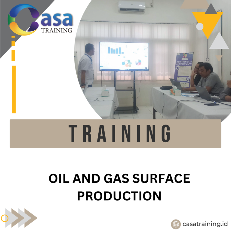 TRAINING OIL AND GAS SURFACE PRODUCTION